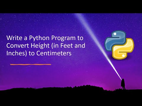 Write a Python Program to Convert Height (in Feet and Inches) to Centimeters