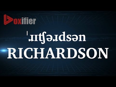 How to Pronunce Richardson in English - Voxifier.com