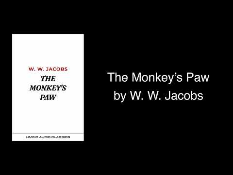 The Monkey's Paw by W. W. Jacobs