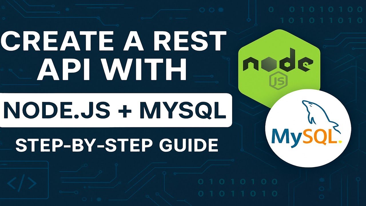 🚀 Create a REST API with Node.js + MySQL | Step-by-Step Guide