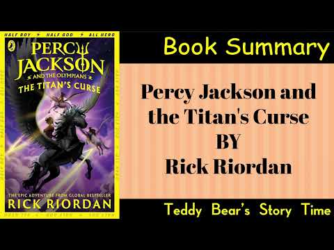 Percy Jackson and the Titan’s Curse by Rick Riordan | Book Summary