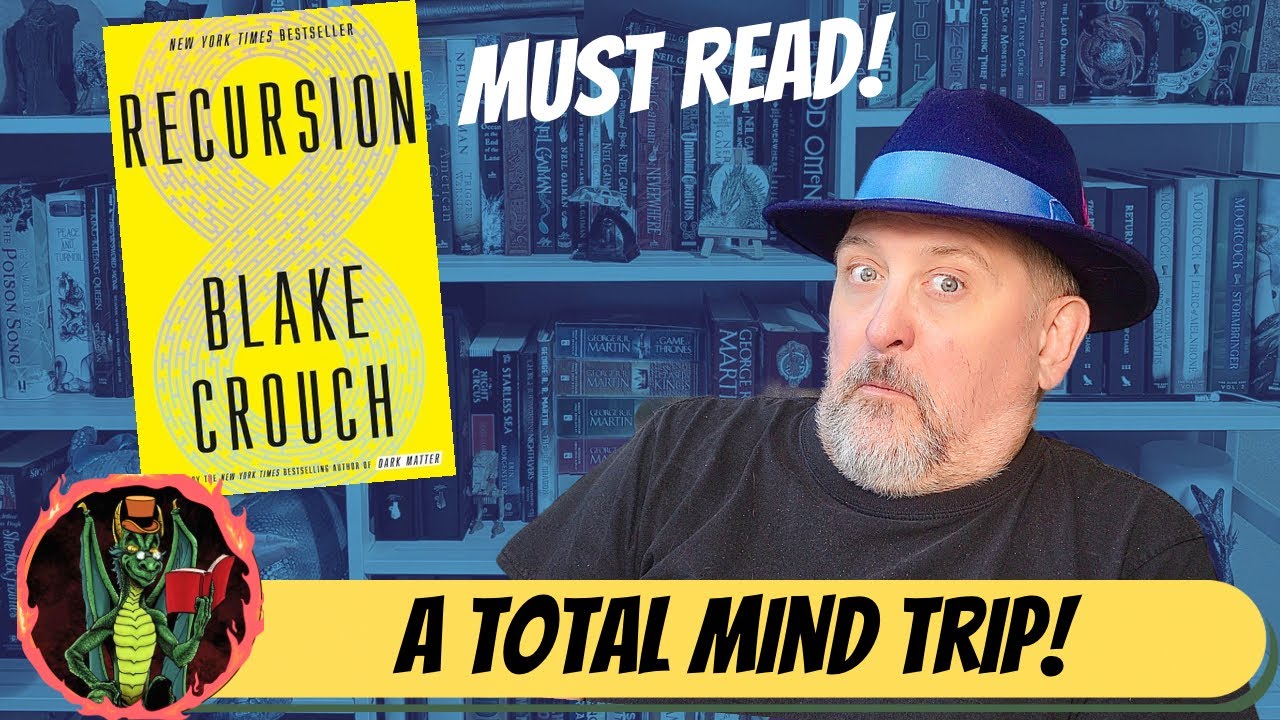 Recursion | Blake Crouch | Spoiler Free Review