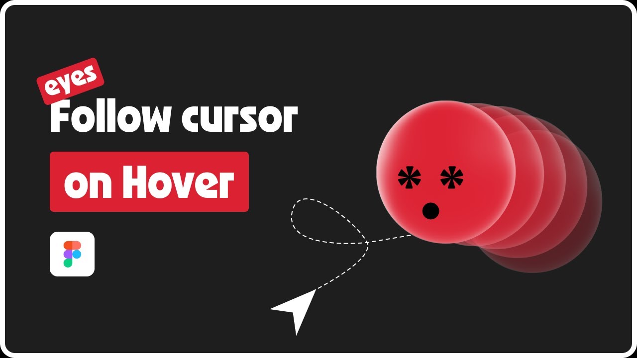 How to make Eyeballs that Follow You Around in Figma