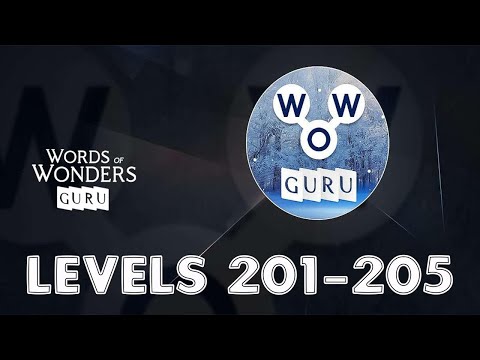Words of Wonders: Guru Levels 201 - 205 Answers