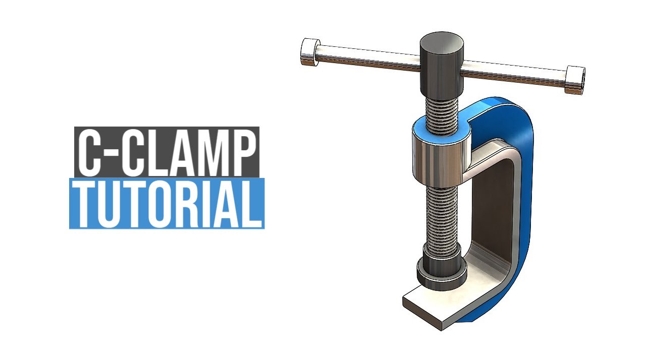 C-Clamp Solidworks tutorial #2
