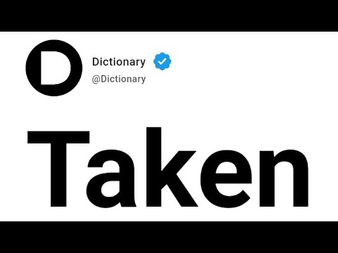 Taken Meaning In English
