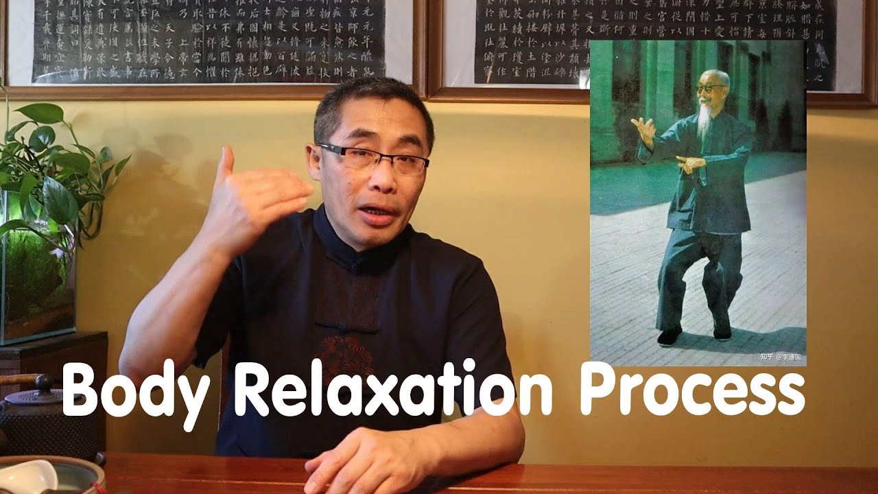 Understanding the Body Relaxation Process in Internal Style Martial ...