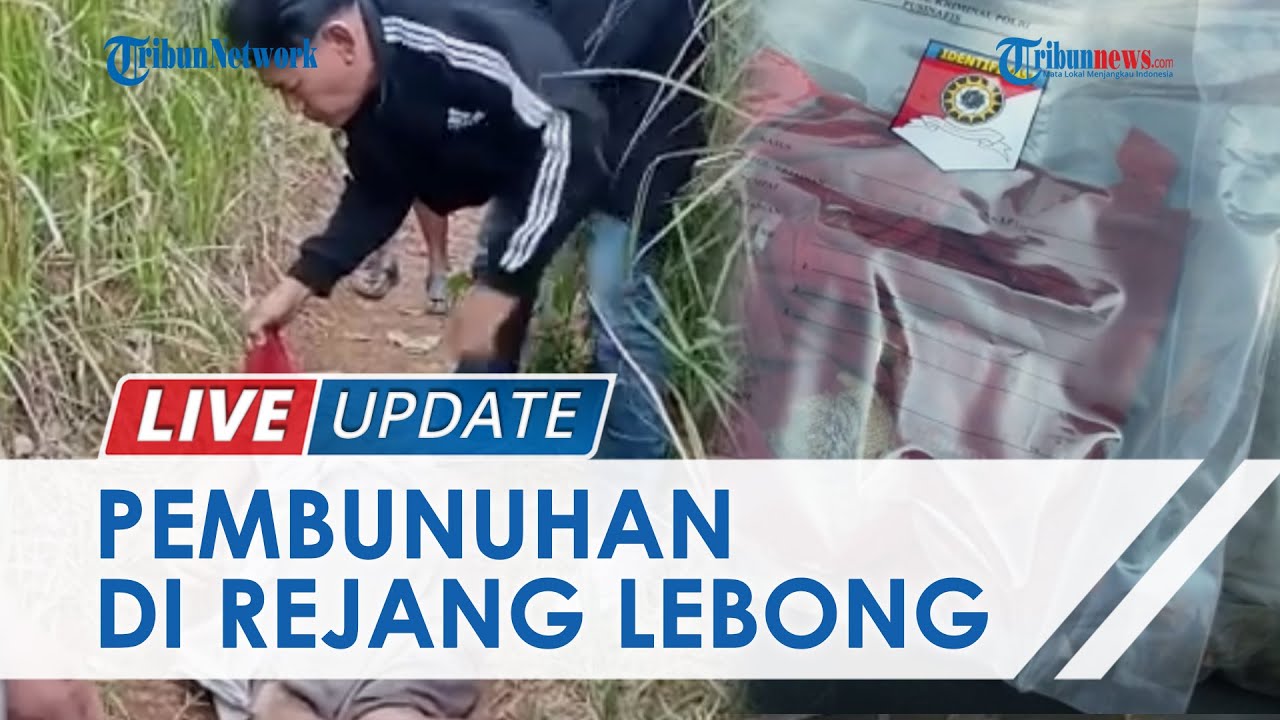 Adik Tega Bunuh Kakak Kandung di Rejang Lebong, Korban Ditemukan ...