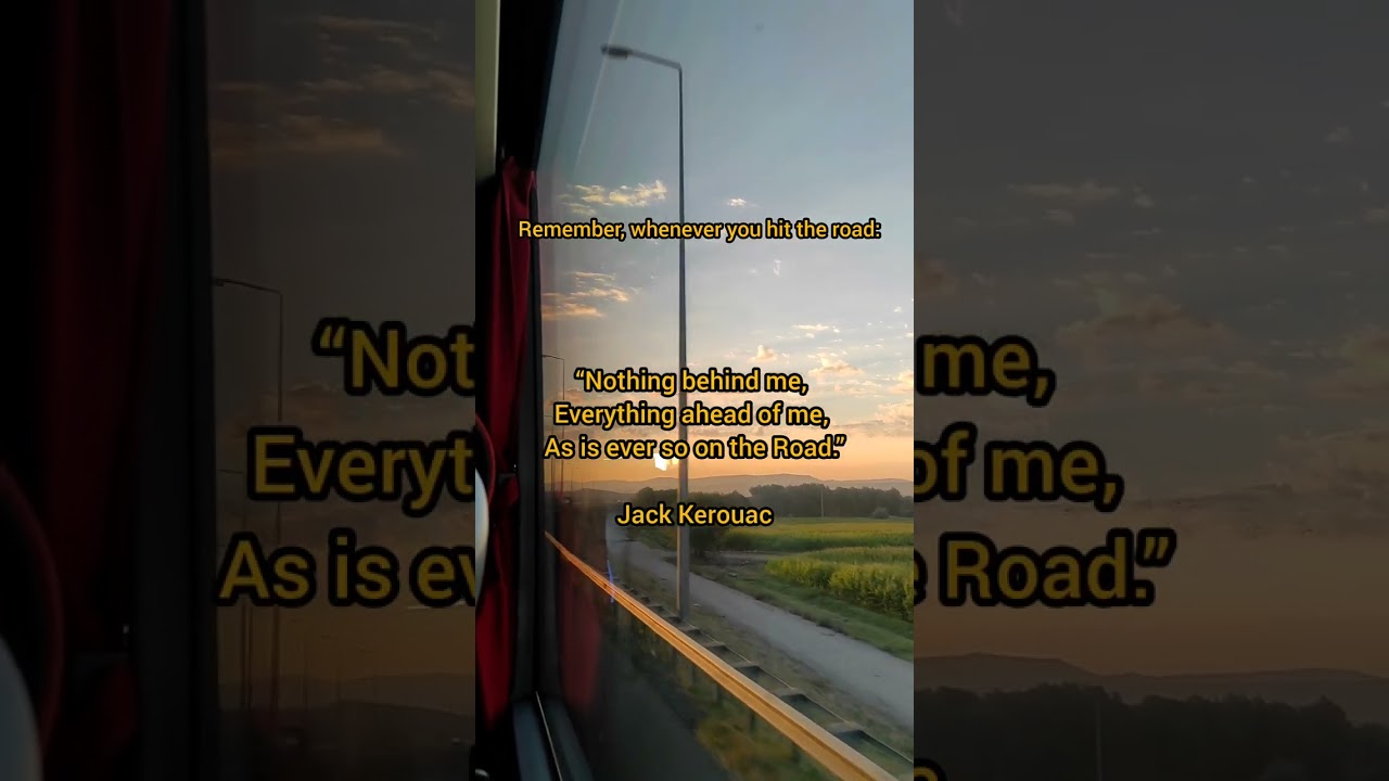Quotes for the Road #quotes #literature #ontheroad #roadtrip #art #aesthetic #sunrise