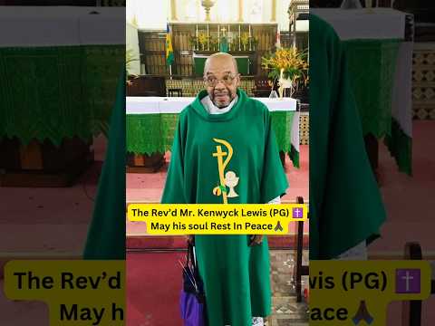 Rev'd Mr. Kenwyck Lewis | Death Announcement #obituariessvg #obituaries #svg