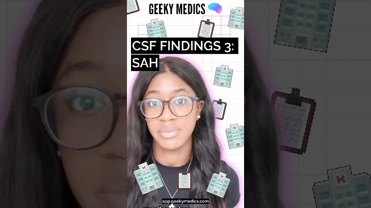 CSF interpretation: Subarachnoid haemorrhage (SAH)