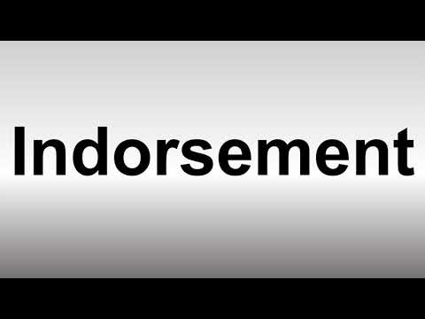 How to Pronounce Indorsement