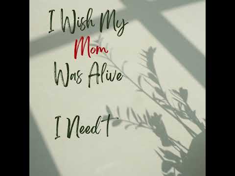 I Wish My Mom Was Alive ❤️🦋 #griefquotes #grief #mourning