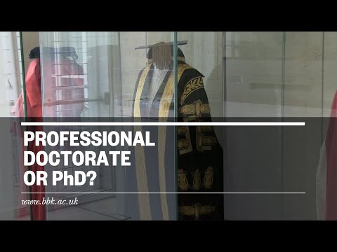 Professional Doctorate or PhD?