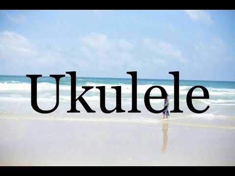How To Pronounce Ukulele🌈🌈🌈🌈🌈🌈Pronunciation Of Ukulele