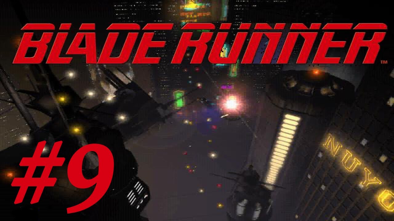 Blade Runner Walkthrough part 9