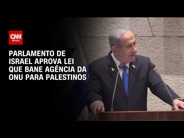 Parlamento de Israel aprova lei que bane agência da ONU para palestinos ... Parlamento de Israel aprova lei que bane agência da ONU para palestinos ...