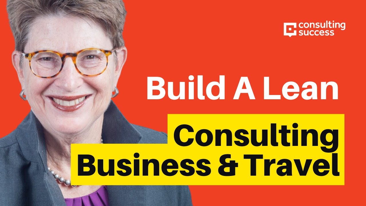 How To Build A Lean Consulting Business & Travel While You Work