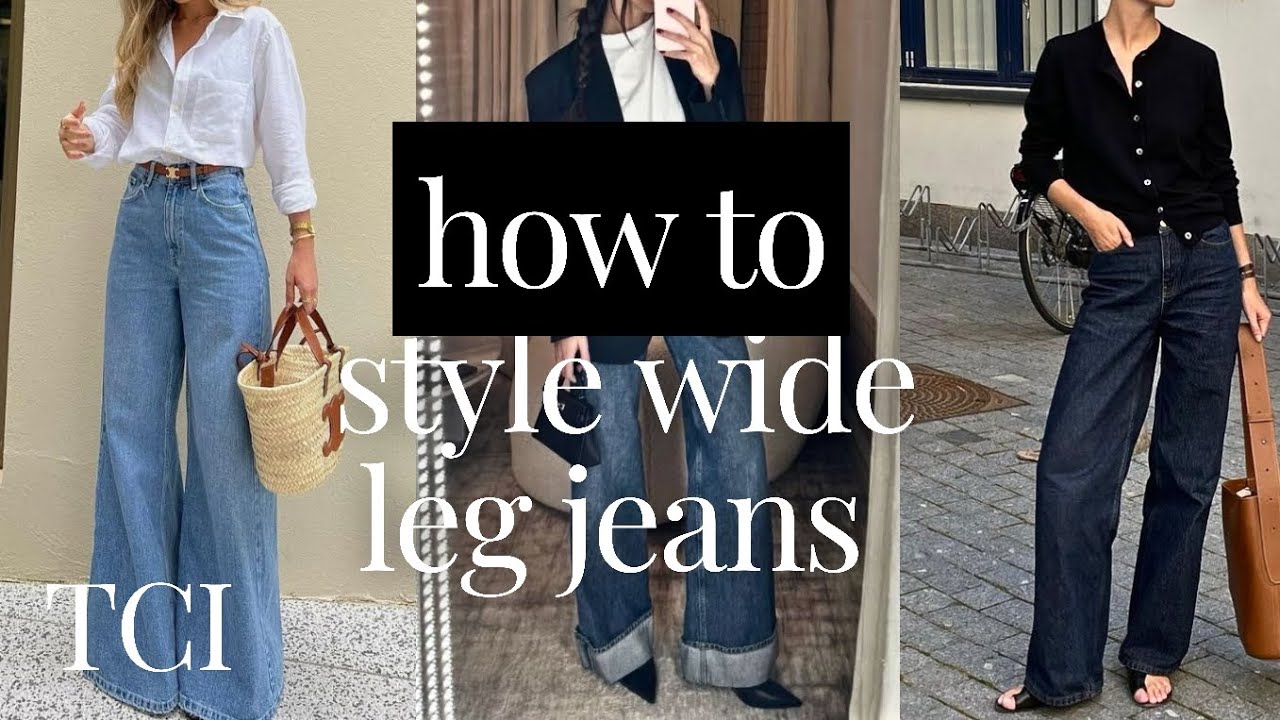 HOW TO STYLE WIDE LEG JEANS ~ 12 Easy Effortlessly Chic Outfit Ideas