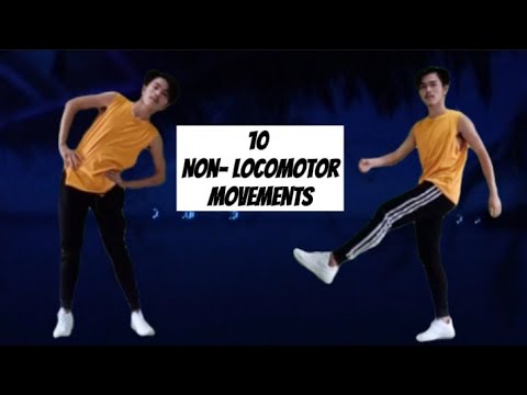 Non- Locomotor Movements |10 Examples|