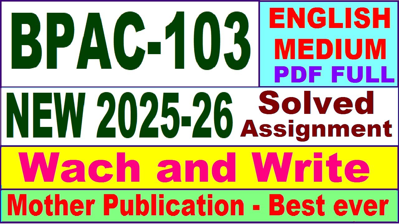 BPAC 103 solved assignment 2025-26 in English || bpac 103 solved assignment 2026 || ignou bpac103