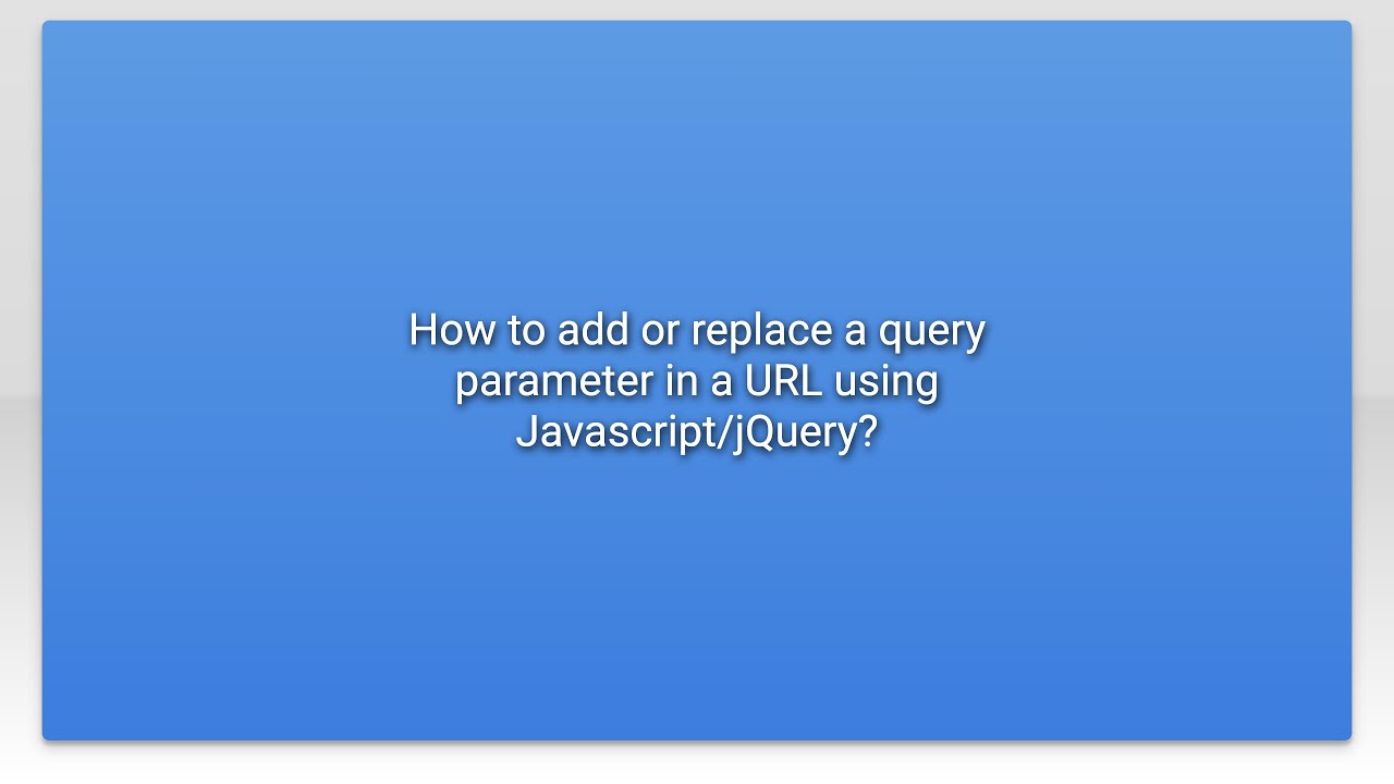 How to add or replace a query parameter in a URL using Javascript/jQuery?