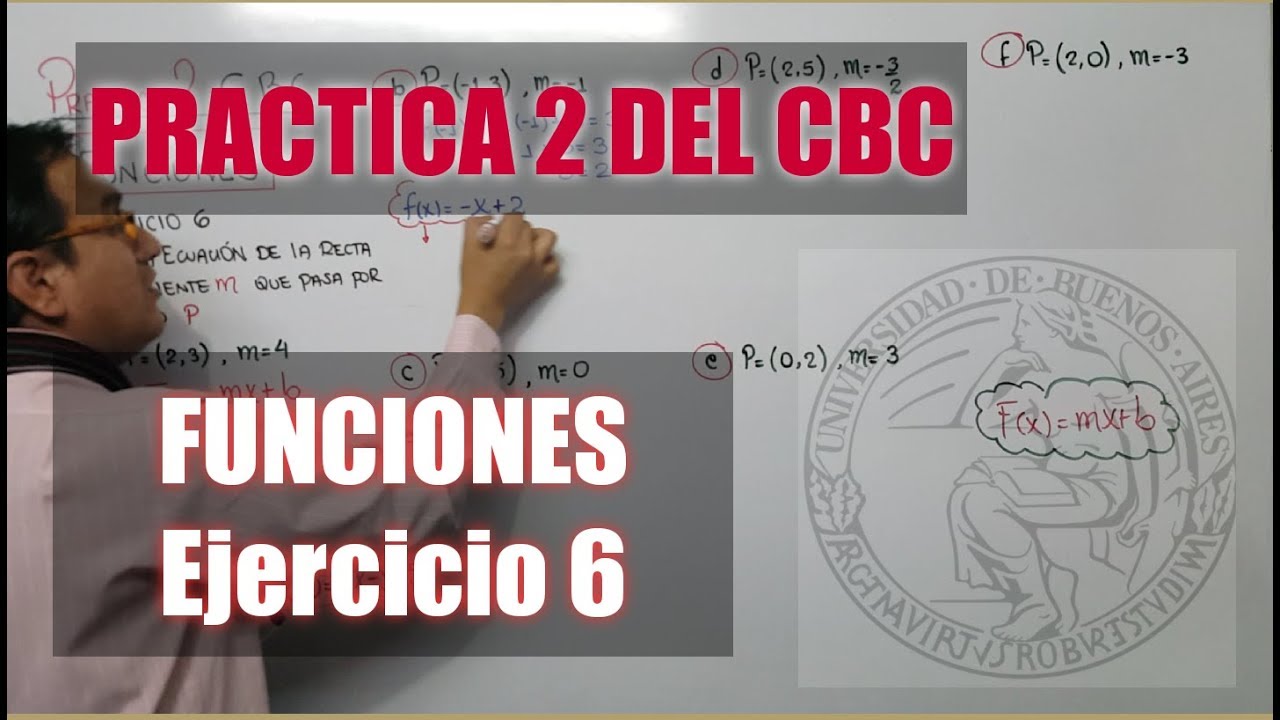 FUNCIONES - PRACTICA 2 DEL CBC - EJERCICIO 6