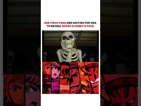 Is Rocks D Xebec face reveal?#onepiece#rocks#anime#reveal#wait#shorts#entry#fy#explore#fun#funny