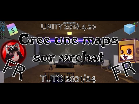 Steam Community :: Video :: Créer une map sur vrchat (FR) 2021