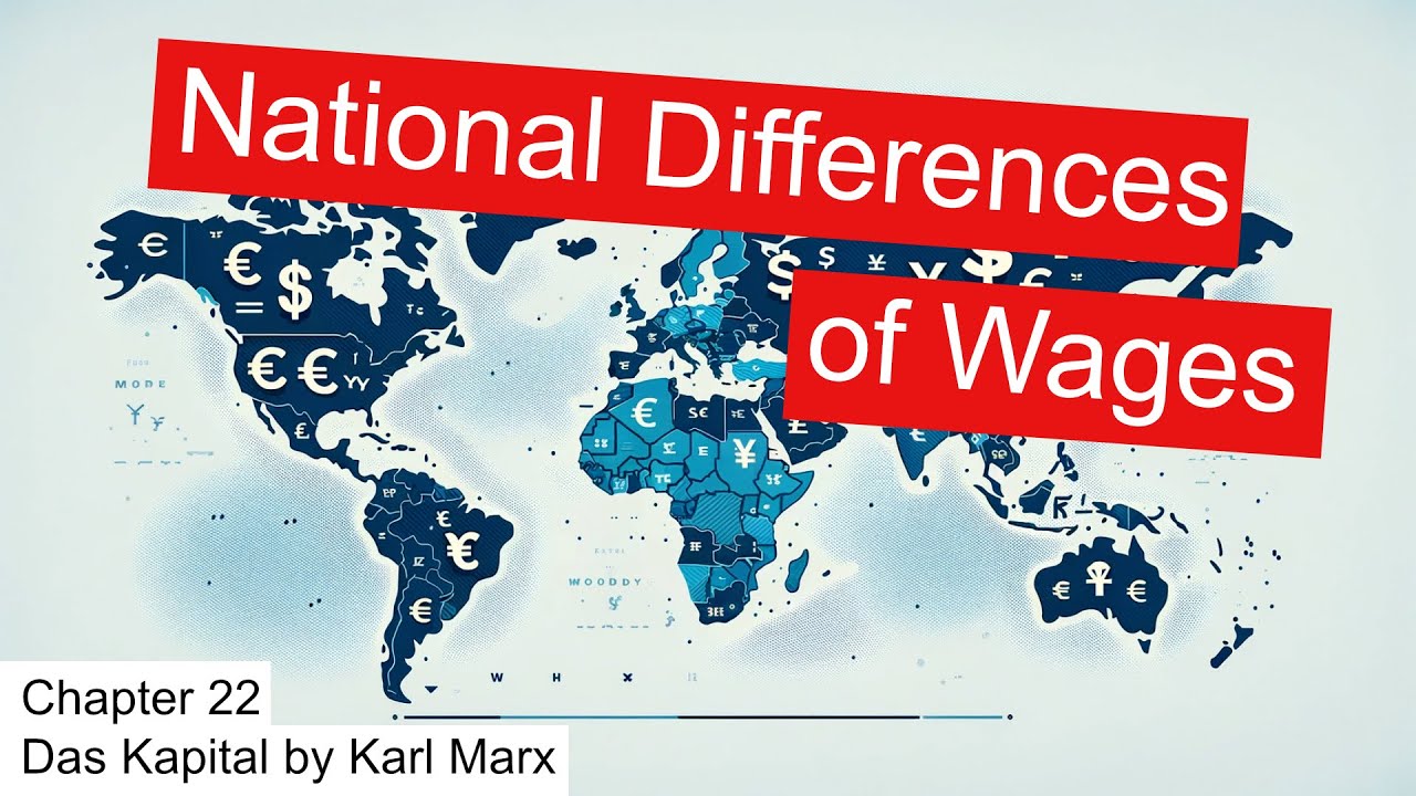 National Differences of Wages | Chapter 22