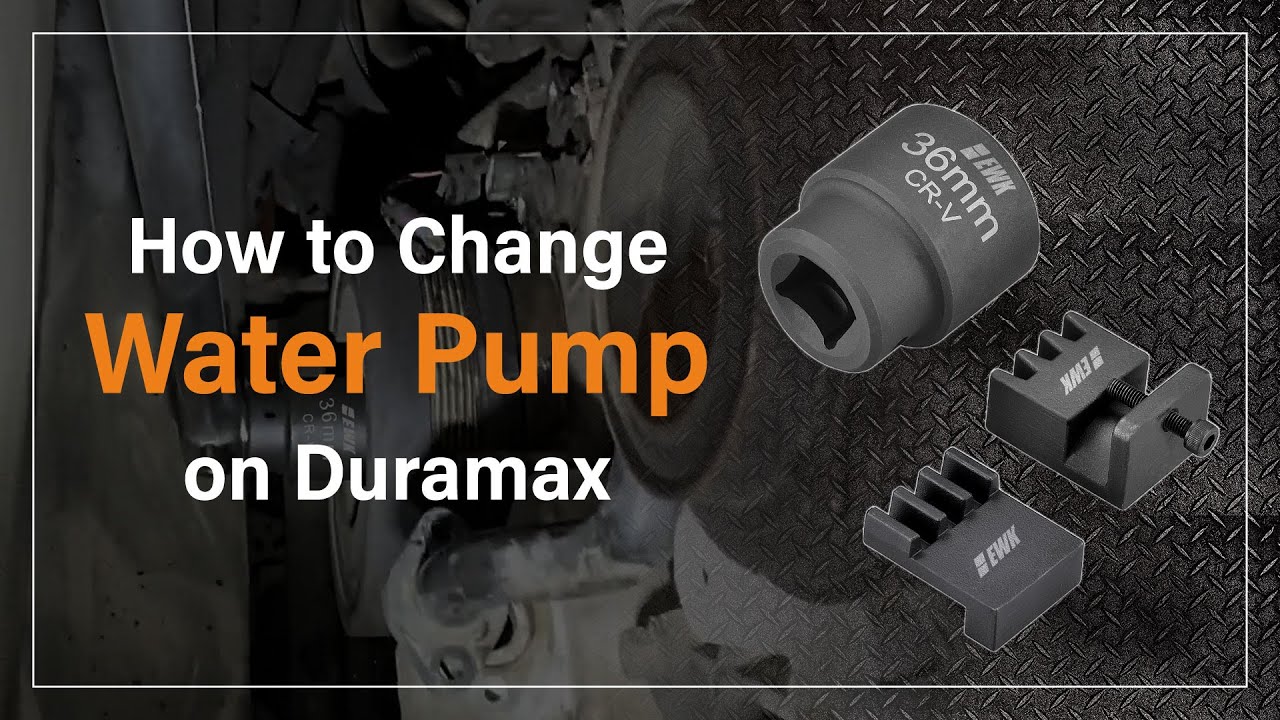 How to Change Water Pump On Duramax 6.6L Engine│EB0264│EWKtool
