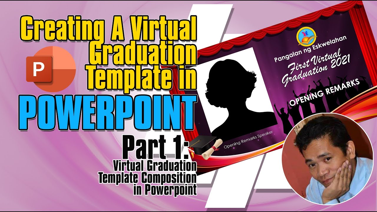 Creating Virtual Graduation Template in POWERPOINT - PART 1