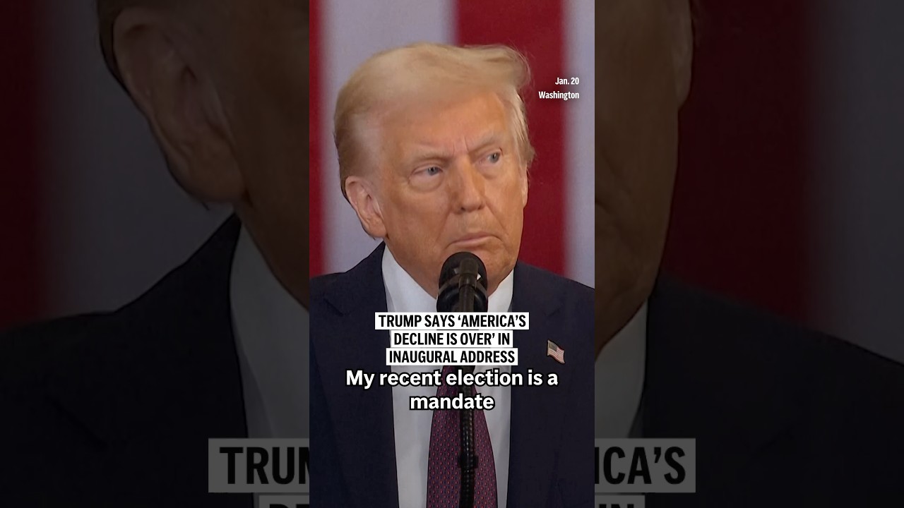 Trump says ‘America’s decline is over’ in inaugural address