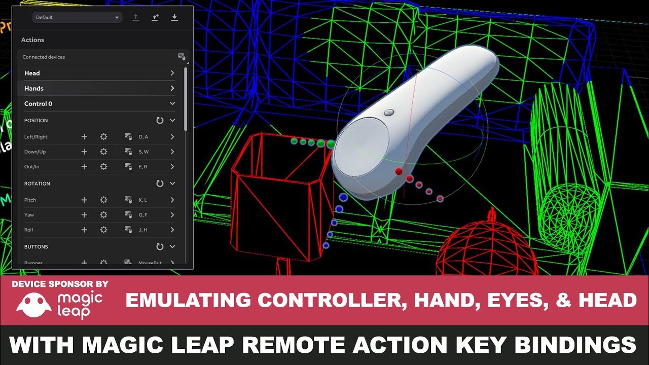 Magic Leap Development - Emulating Controller, Hands, Eyes, and Head with Action Key Bindings