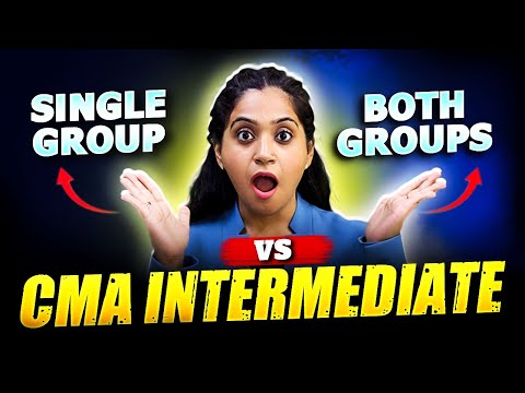 Confused Between Single vs Both Groups in CMA Inter? 🤔 Watch This | CMA Disha Dua