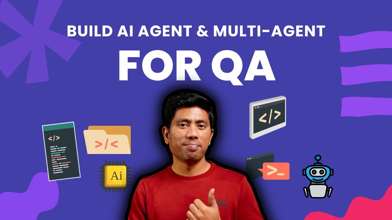 Build AI Agent and MultiAgent for Software Test Engineer - New Course !