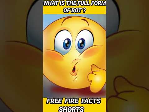 WHAT IS THE FULL FORM OF BOT ? // FREE FIRE #shorts #freefire #freefirefacts #unknownfacts #facts