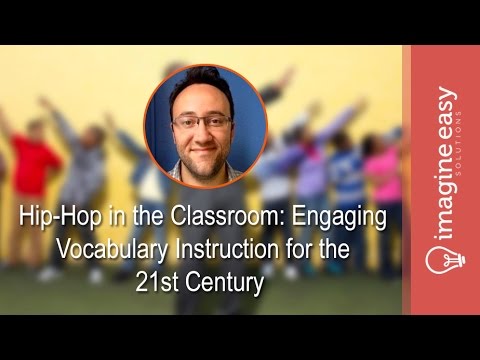 PD Series: Hip-Hop in the Classroom: Engaging Vocabulary Instruction for the 21st Century