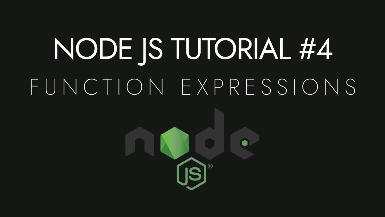 Node.js Crash Course Tutorial #4 - Function Expressions | Simplified Function Expressions.