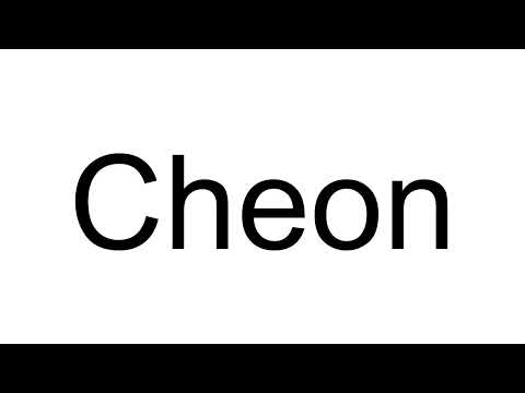 How to Pronounce Cheon (Korean)