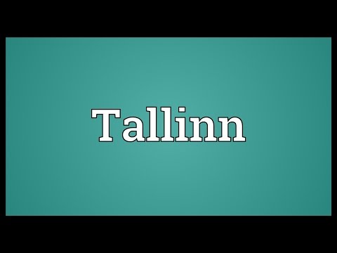 Tallinn Meaning