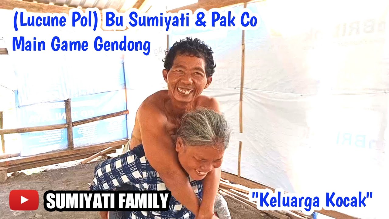 Bu Sumiyati & Pak Co Main Game Gendong (Game Suami Istri)
