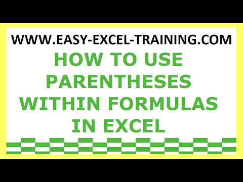 Task 107 - How to use parentheses within formulas in Excel - EXERCISES FOR BEGINNERS
