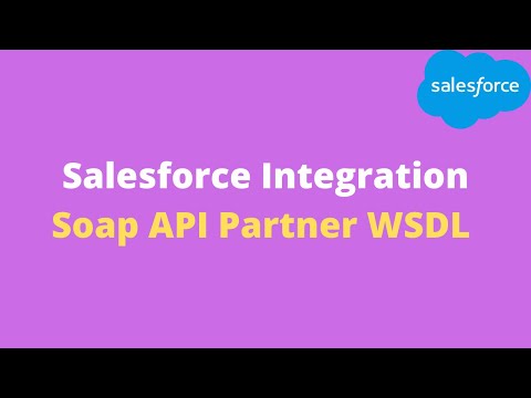 28 Soap API Partner WSDL || Salesforce Integration || Salesforce Online Training