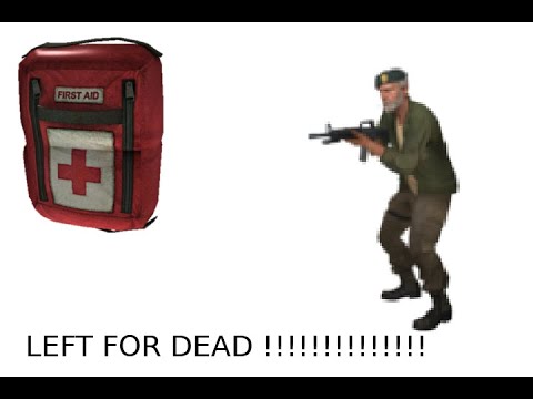 Steam Community :: Video :: Left 4 Dead Medkit Real!!!!!!!!!