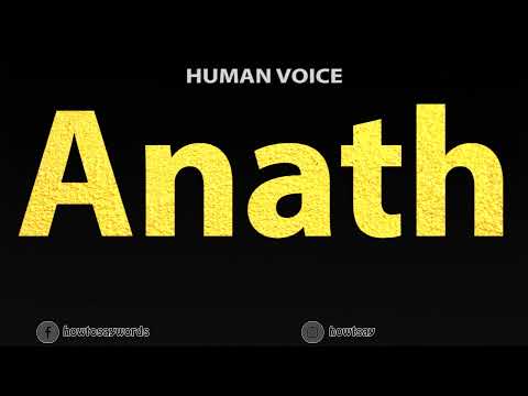 How To Pronounce Anath