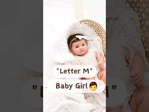 Baby Girl Names Letter " M".#viral ,#names ,#shorts
