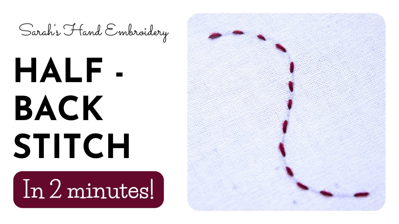 Video Library of Hand Embroidery Stitches - Sarah's Hand Embroidery