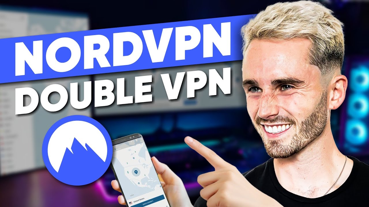 NordVPN Double VPN Explained (All You Need to Know)