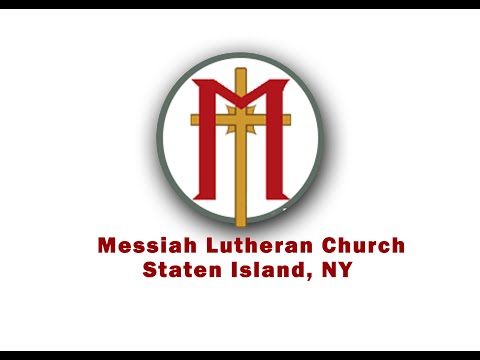 Messiah Lutheran Church - Staten Island - Sunday Service - June 22nd 2025 Part II
